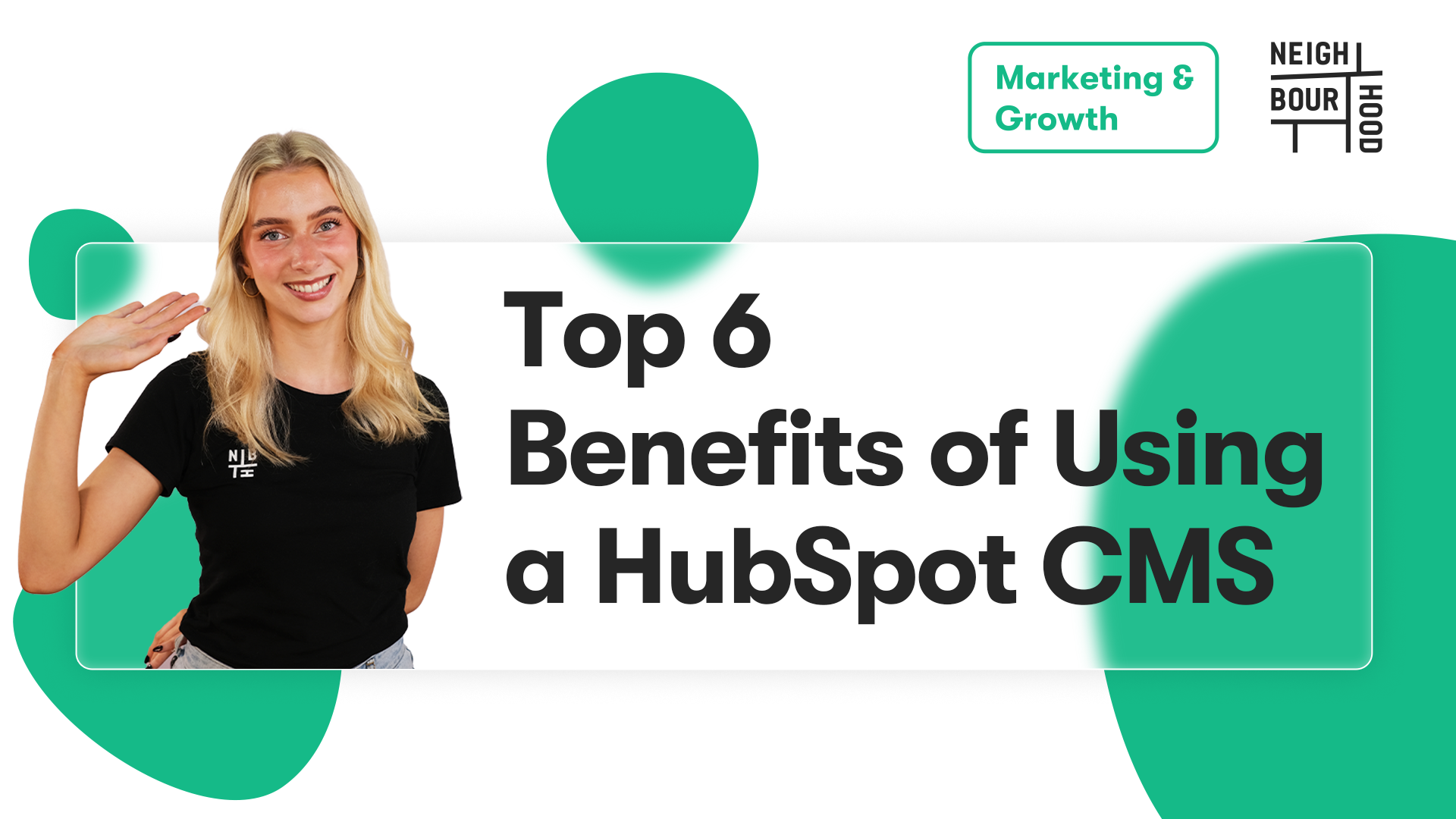 Top 6 Benefits Of Using A HubSpot CMS top-6-benefits-of-using-a-hubspot-cms